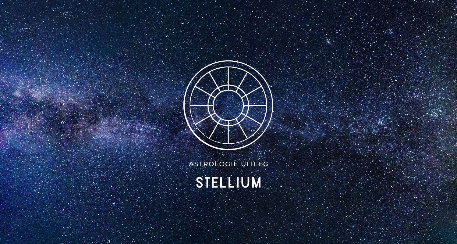 Wat is een stellium in astrologie? - VolleMaanKalender.nl
