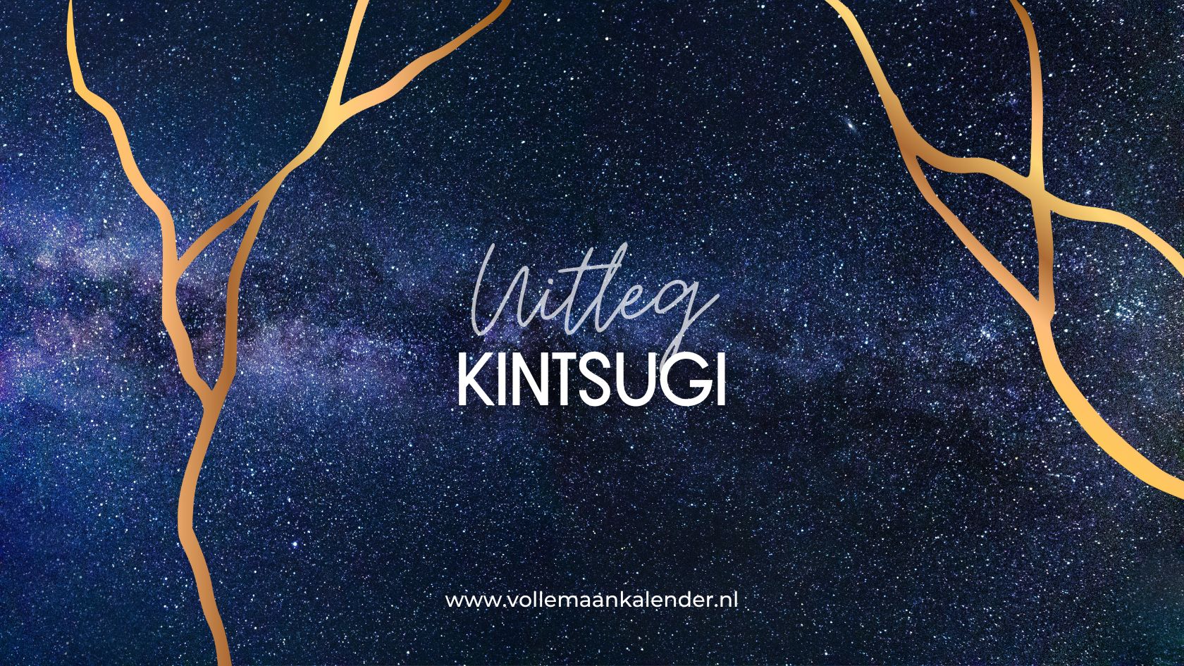 Kintsugi: de Japanse kunst van het repareren - VolleMaanKalender.nl