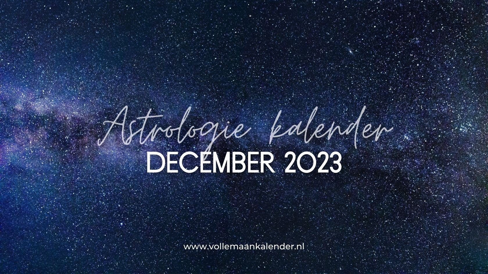 Astrologie kalender december 2023 - VolleMaanKalender.nl
