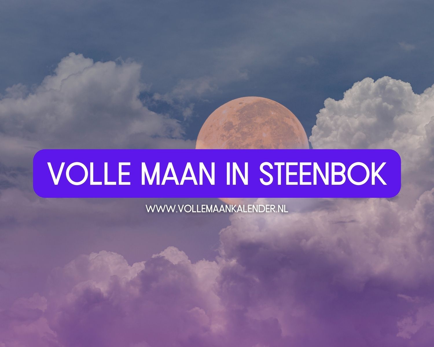 Volle maan in steenbok (21 juli 2024) energie - VolleMaanKalender.nl