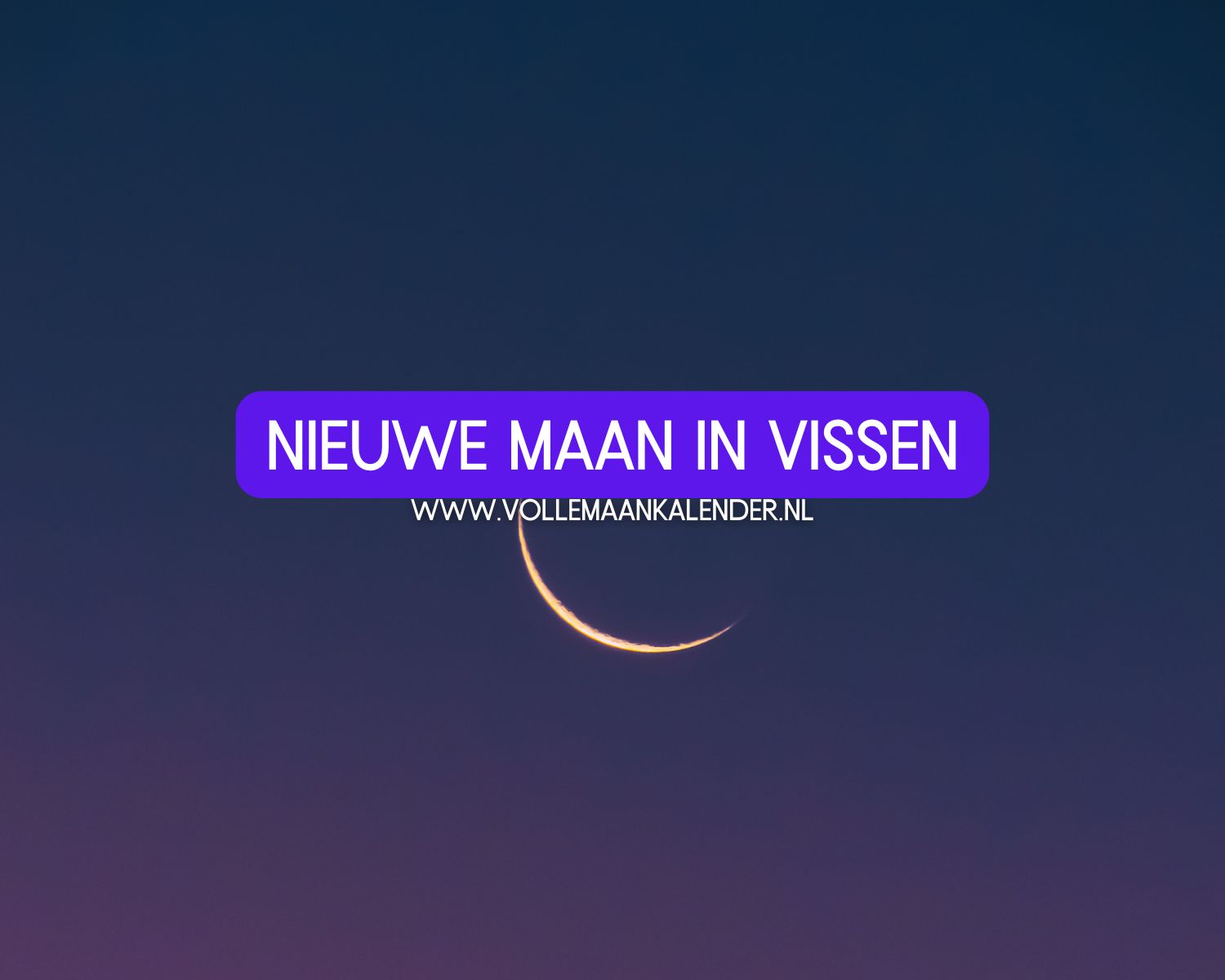 Nieuwe maan in Vissen februari 2025 - VolleMaanKalender.nl