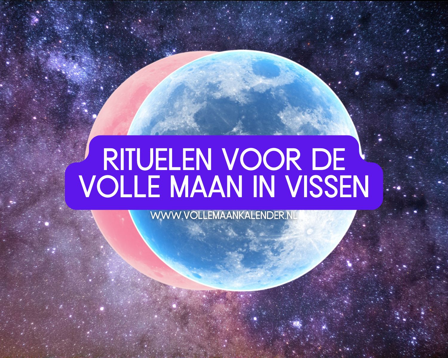 Rituelen voor de volle maan in Vissen - VolleMaanKalender.nl